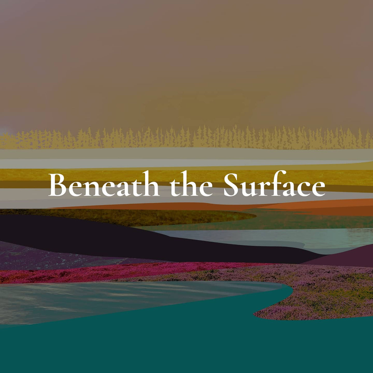Phil Leith-Tetrault Beneath the Surface Before starting 'Treeline i...